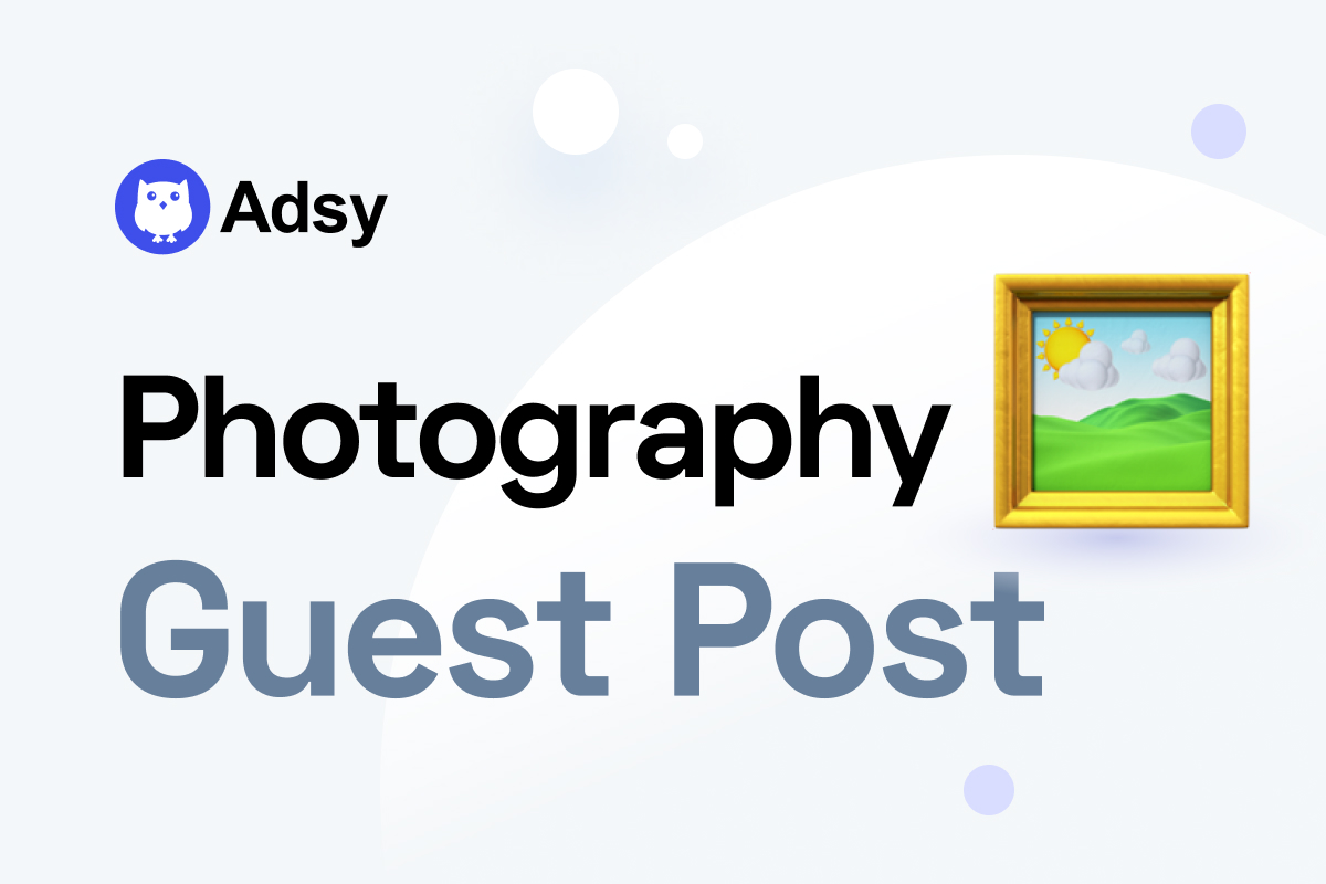 Photography Blogs | Submit Your Guest Post to The Best Photo Sites